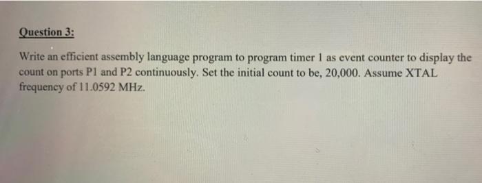 Solved Question 3 Write An Efficient Assembly Language 4226