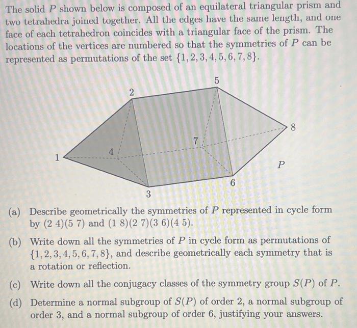 Solved The solid P shown below is composed of an equilateral | Chegg.com