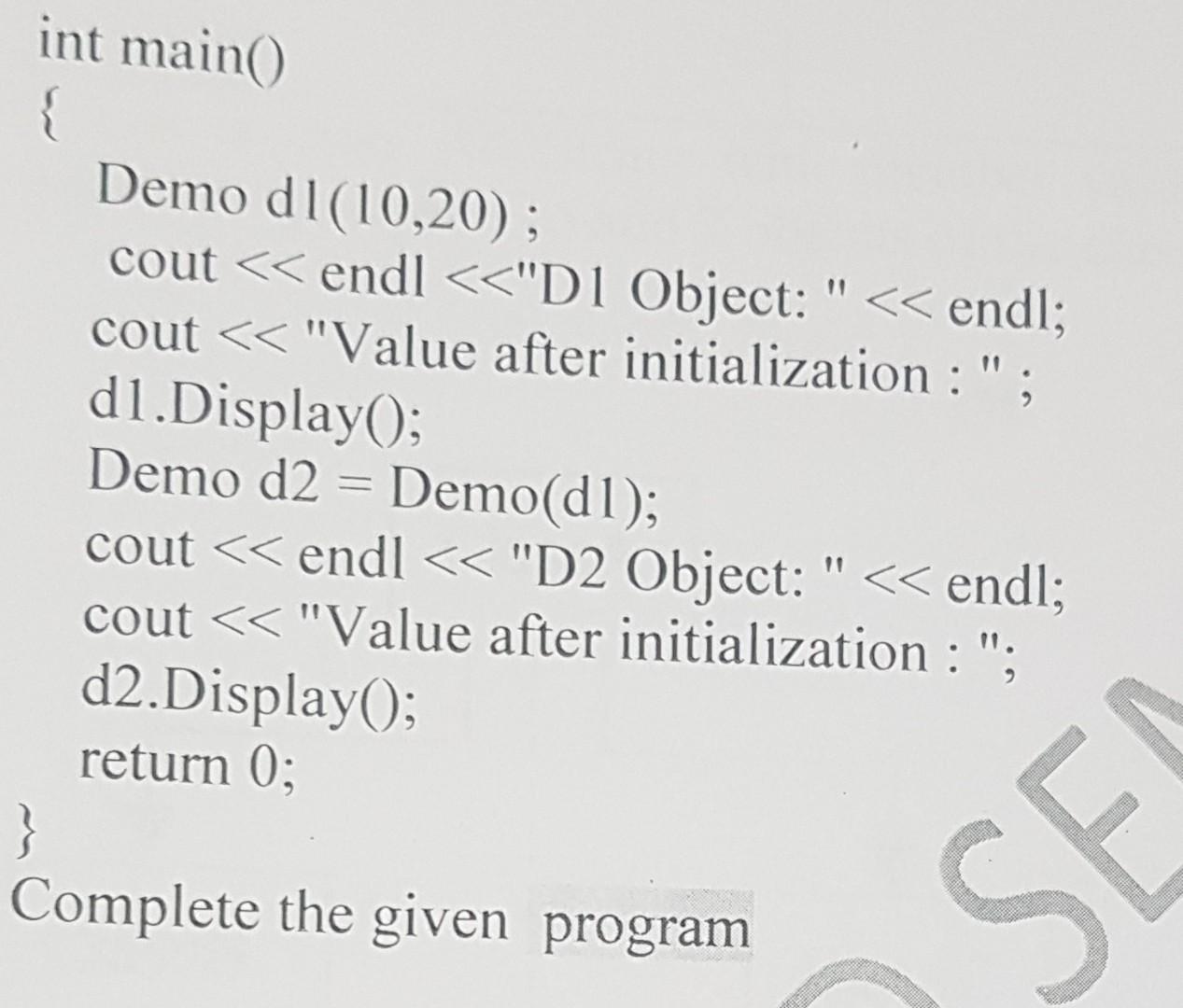 Solved Demo d I (10,20); cout