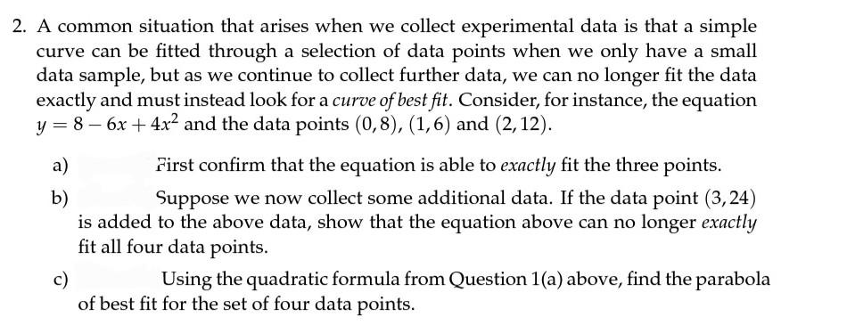 Solved A common situation that arises when we collect | Chegg.com