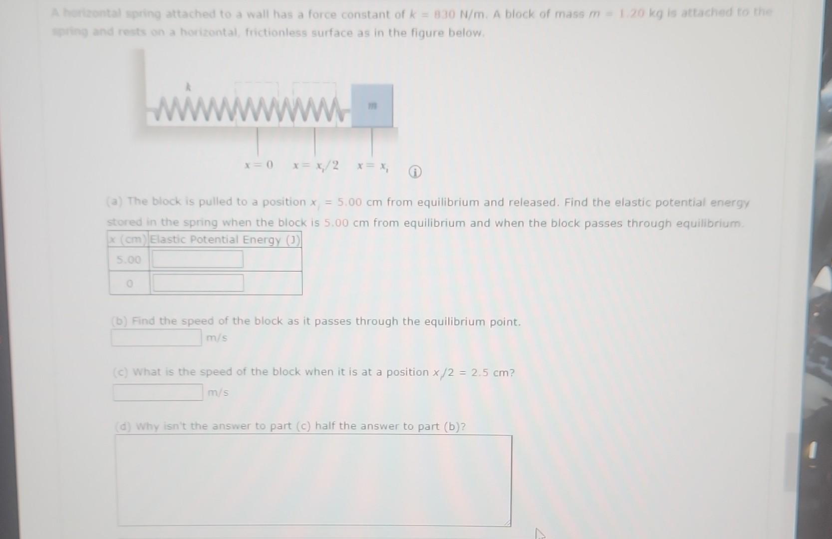 Solved horizontal spring attached to a wall has a force | Chegg.com