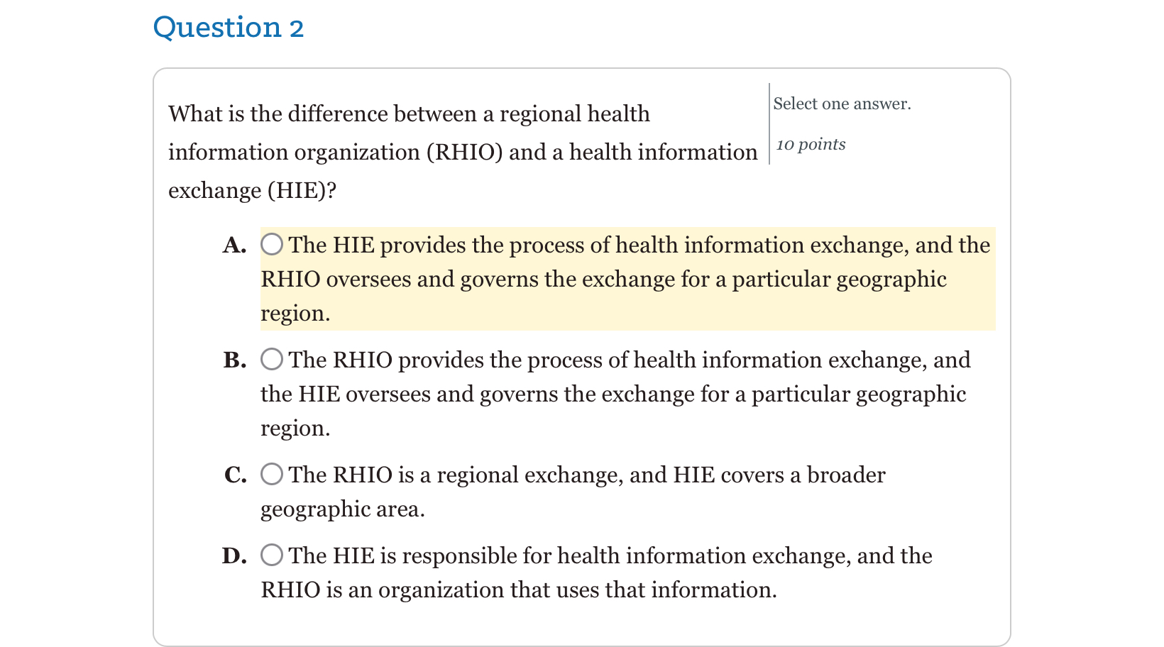 Solved Question 2A. ﻿The HIE provides the process of health | Chegg.com