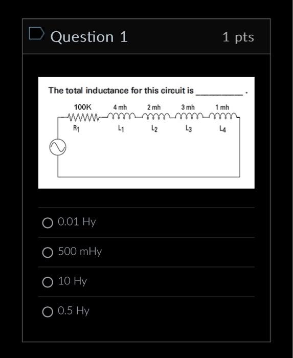 Solved D Question 1 The total inductance for this circuit is | Chegg.com
