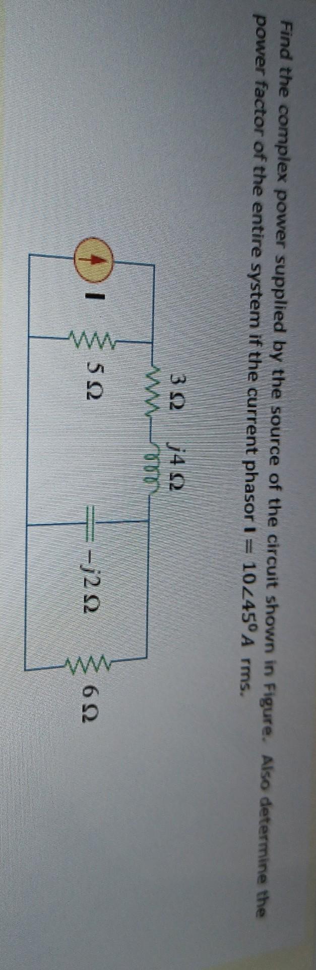 Solved Find the complex power supplied by the source of the | Chegg.com