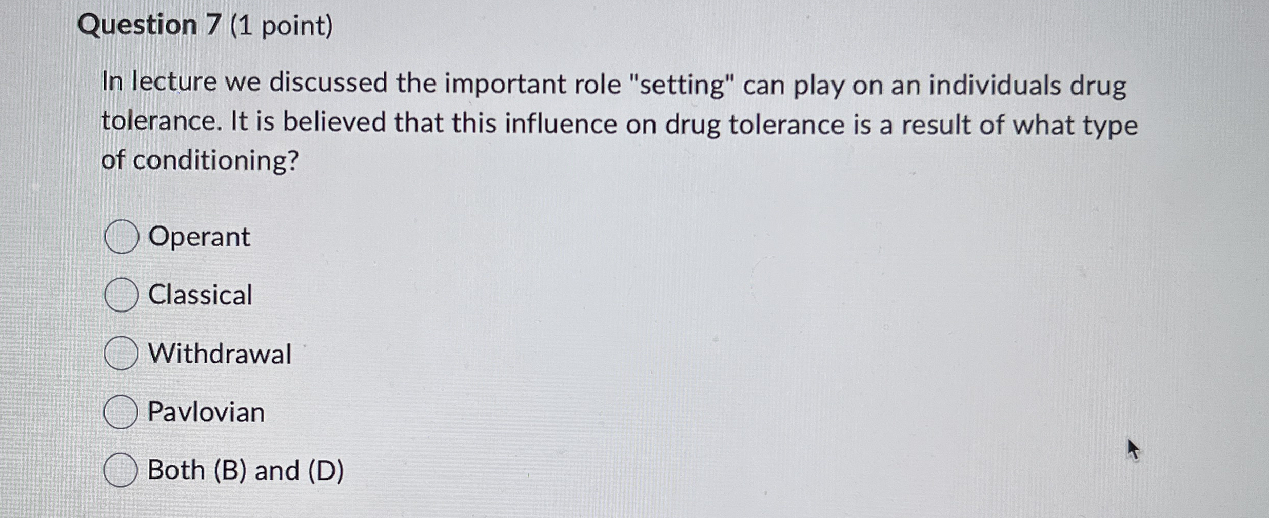 Solved Question 7 (1 ﻿point)In lecture we discussed the | Chegg.com