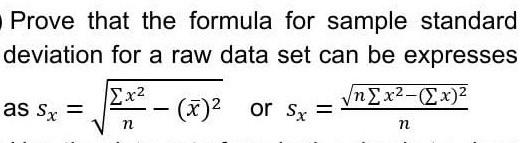 Solved Prove that the formula for sample standard deviation | Chegg.com