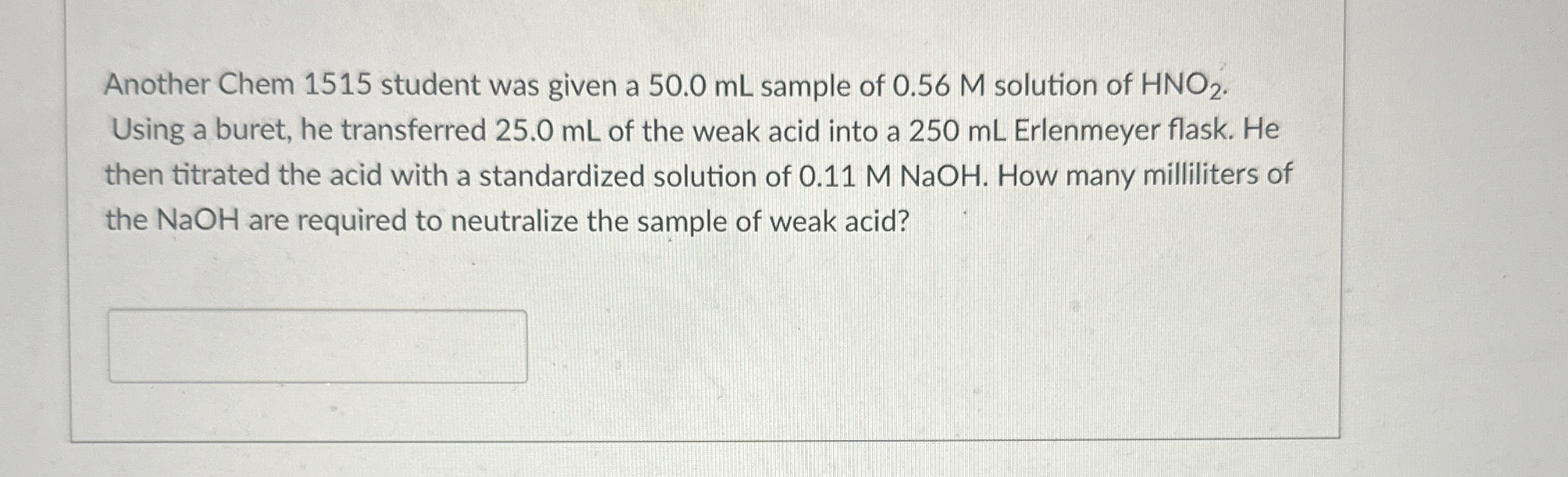Solved Another Chem 1515 ﻿student was given a 50.0 ﻿mL | Chegg.com