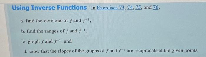 Solved Using Inverse Functions In Exercises 73,74,75, and 76 | Chegg.com