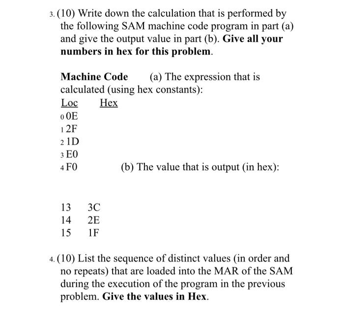 2. (15) Write a SAM assembly program in both assembly | Chegg.com
