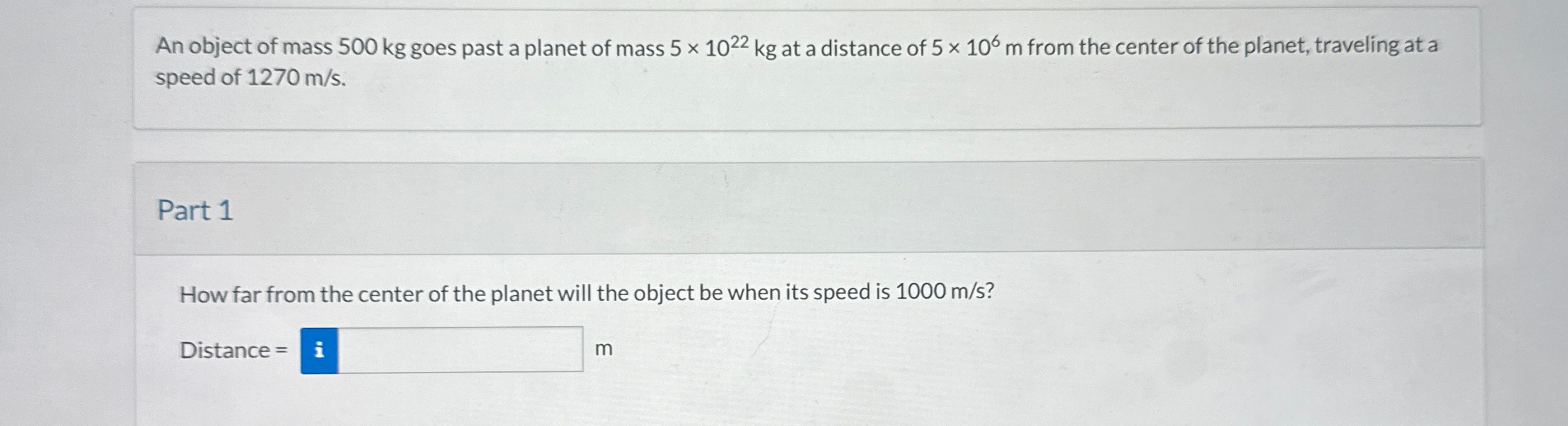 Solved An object of mass 500kg ﻿goes past a planet of mass | Chegg.com