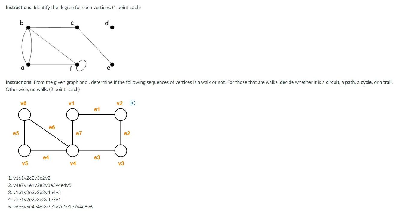 Solved Instructions: Identify the degree for each vertices. | Chegg.com
