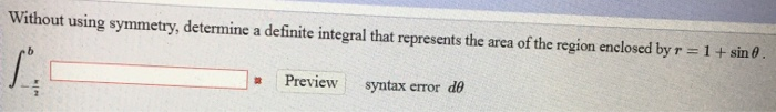 Solved Without using symmetry, determine a definite integral | Chegg.com