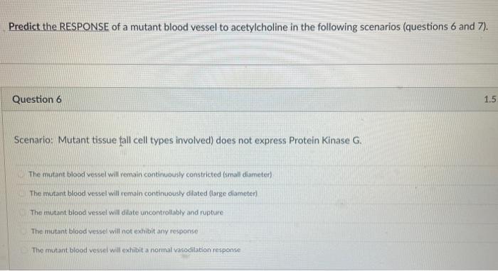 Solved Predict the RESPONSE of a mutant blood vessel to | Chegg.com