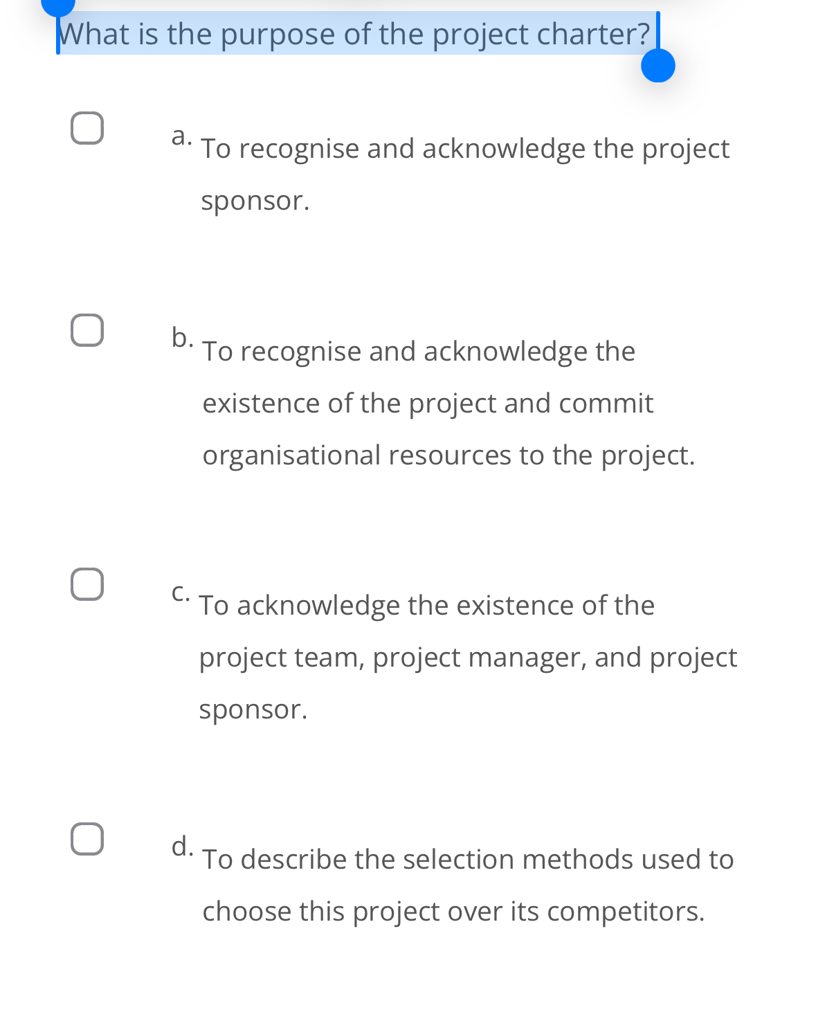 Solved What is the purpose of the project charter?a. ﻿To | Chegg.com