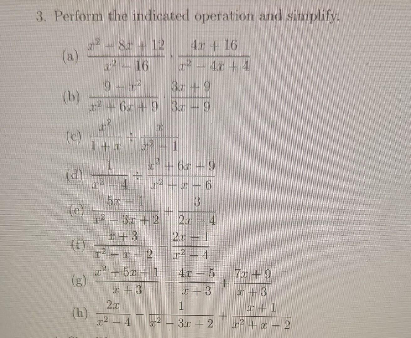 Solved Perform the indicated operation and simplify. (a) | Chegg.com