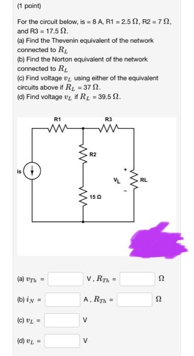 Solved For the circuit below, is =8 A,R1=2.5Ω,R2=7Ω, and | Chegg.com