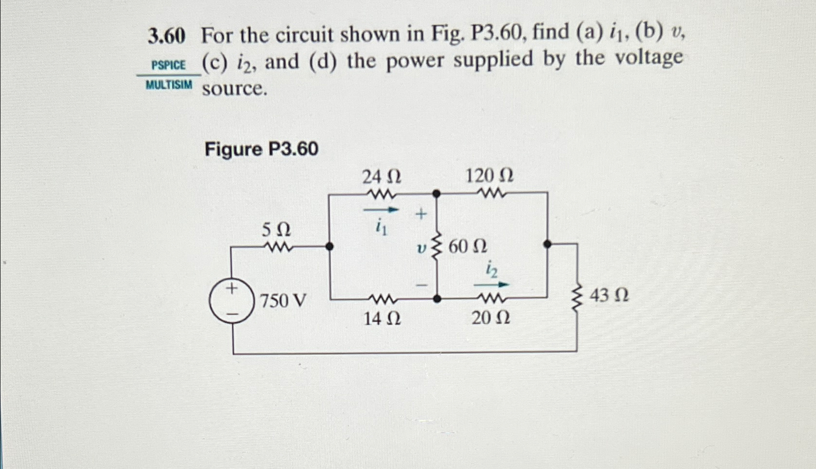 Solved 3.60 ﻿For the circuit shown in Fig. P3.60, ﻿find | Chegg.com