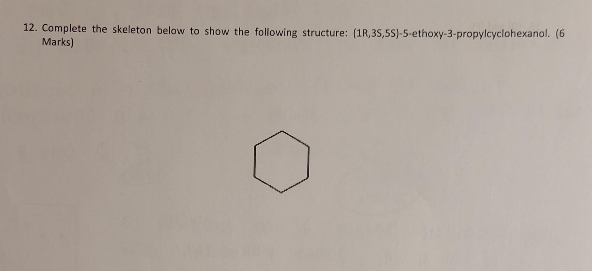 Solved 12. Complete the skeleton below to show the following | Chegg.com