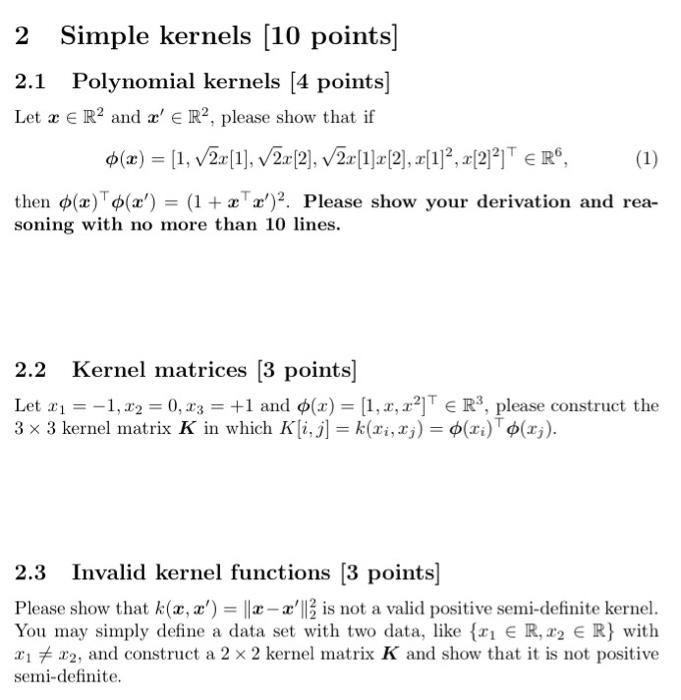 Solved 2 Simple kernels [ 10 points] 2.1 Polynomial kernels | Chegg.com
