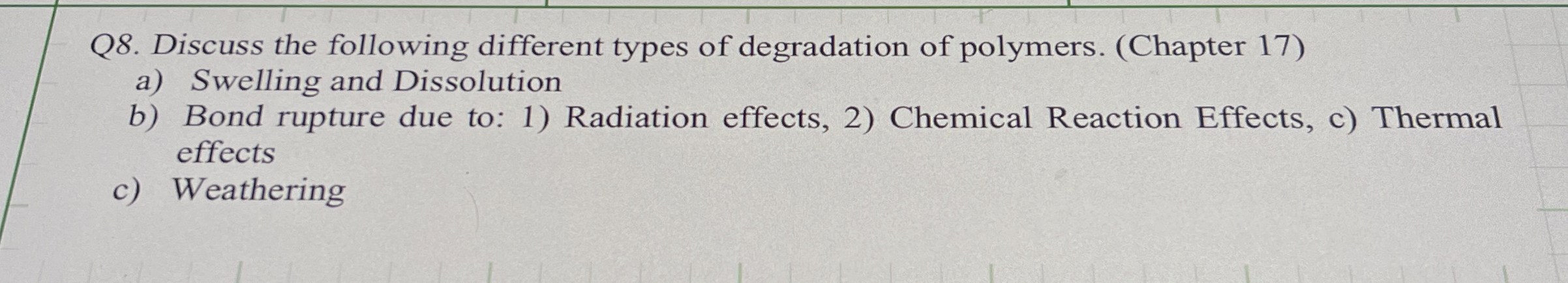 Solved Q8. ﻿Discuss the following different types of | Chegg.com