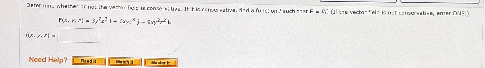 Solved Determine whether or not the vector field is | Chegg.com