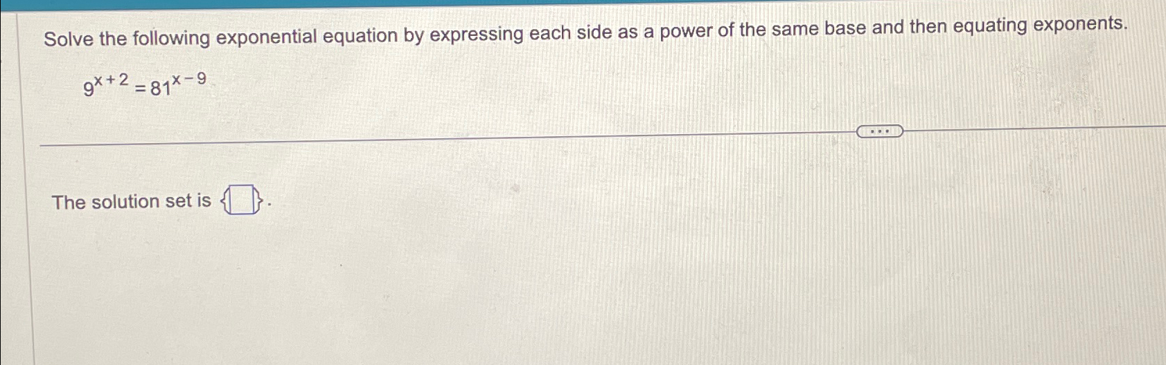Solved Solve the following exponential equation by | Chegg.com