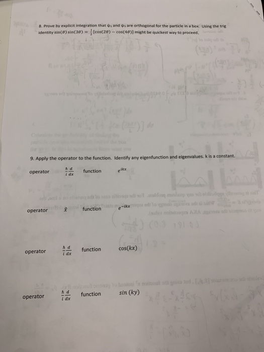 Solved 8. Prove by explicit integration that, and are | Chegg.com