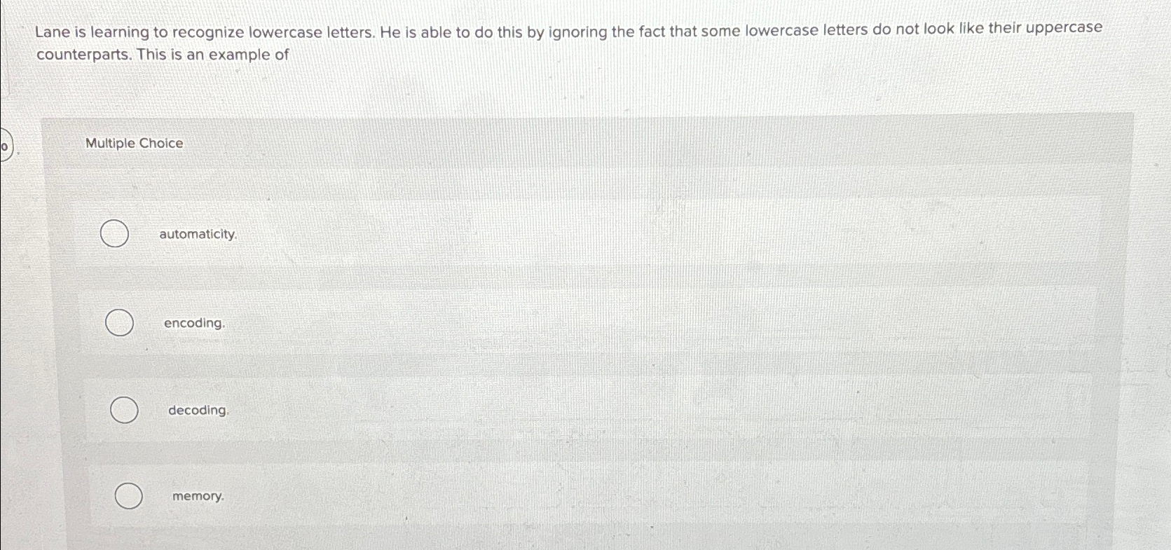 Solved Lane is learning to recognize lowercase letters. He | Chegg.com