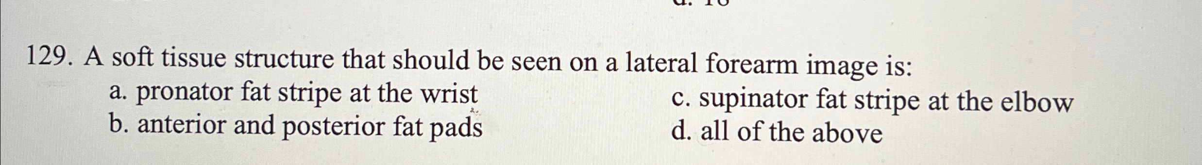 Solved A soft tissue structure that should be seen on a | Chegg.com