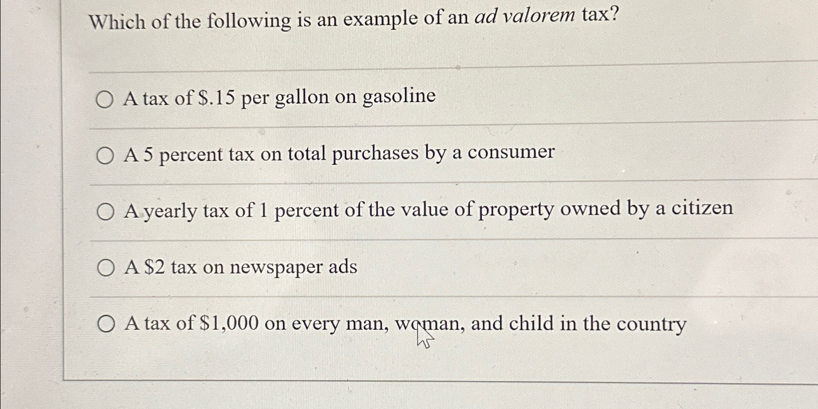 Solved Which of the following is an example of an ad valorem | Chegg.com