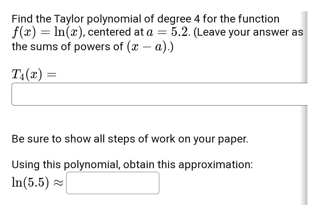 Solved Find the Taylor polynomial of degree 4 for the | Chegg.com