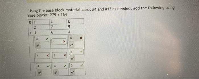 Solved Using the base block material cards #4 and #13 as | Chegg.com