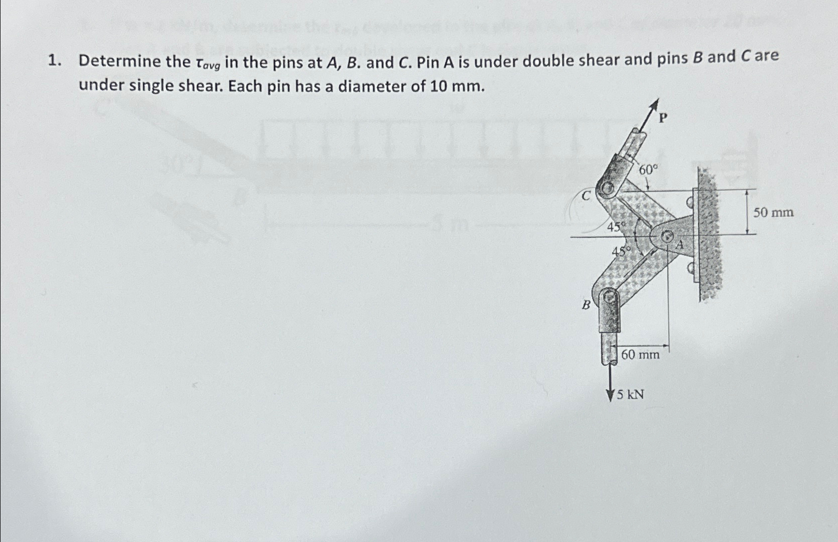Solved Determine the τavg ﻿in the pins at A,B. ﻿and C. ﻿Pin | Chegg.com