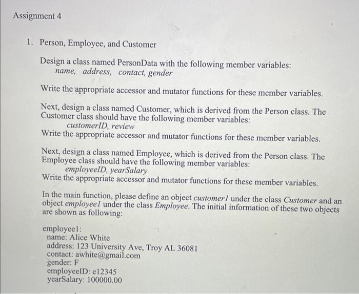 Solved 1. Person, Employee, and Customer Design a class | Chegg.com