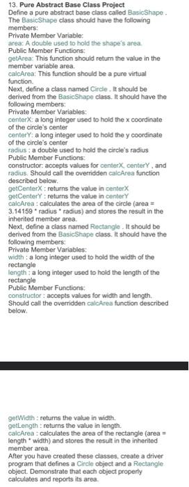 Solved 13. Pure Abstract Base Class Project Define a pure | Chegg.com