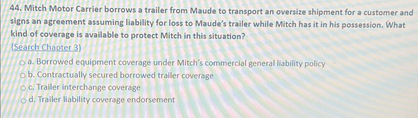 Solved Mitch Motor Carrier borrows a trailer from Maude to | Chegg.com