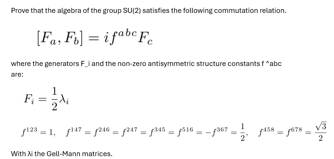 Solved Prove that the algebra of the group SU(2) ﻿satisfies | Chegg.com