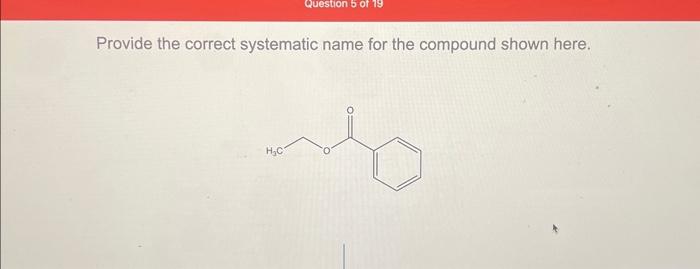 Solved Provide the correct systematic name for the compound | Chegg.com