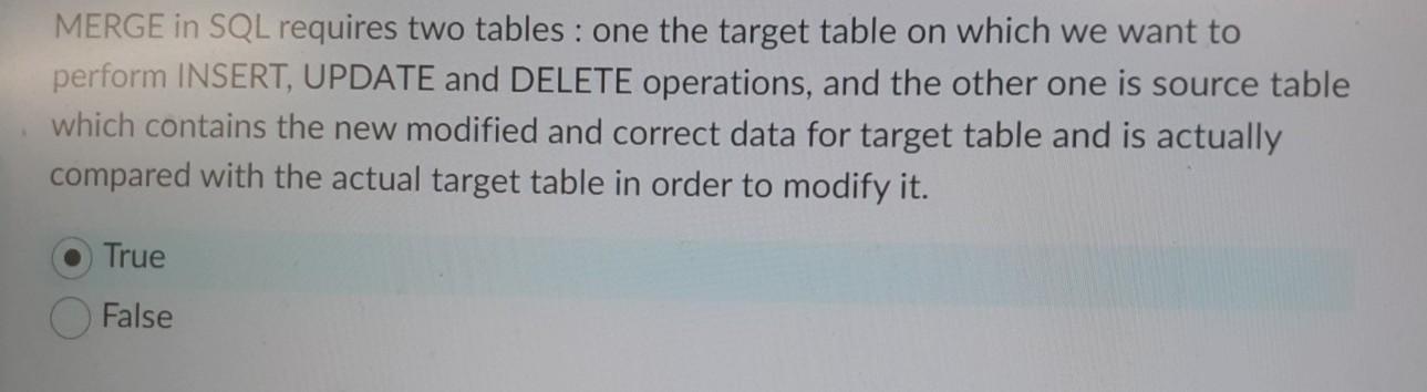 Solved MERGE in SQL requires two tables: one the target | Chegg.com