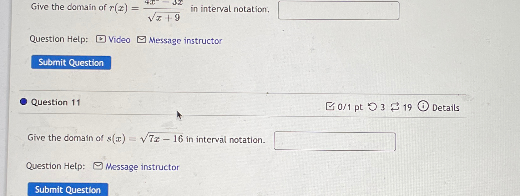 Solved Give the domain of r(x)=4x-3xx+92 ﻿in interval | Chegg.com