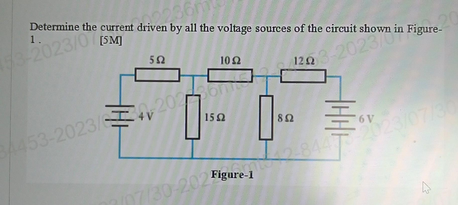 Solved Determine the current driven by all the voltage | Chegg.com