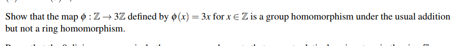 Solved Show that the map : Z + 3Z defined by 0 (x) = 3x for | Chegg.com