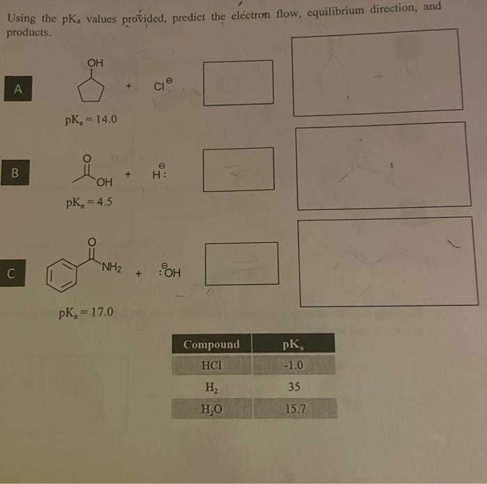 Solved Using the pKa values provided, predict the electron | Chegg.com