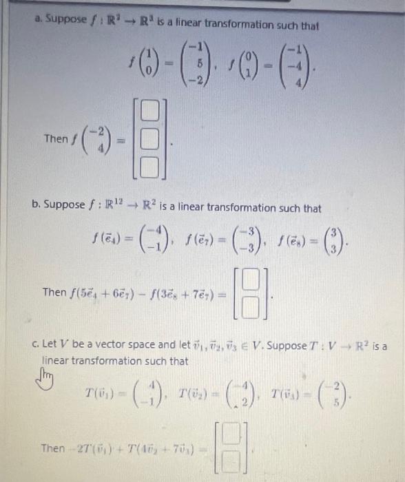 Solved a. Suppose f:R2→R3 is a linear transformation such | Chegg.com