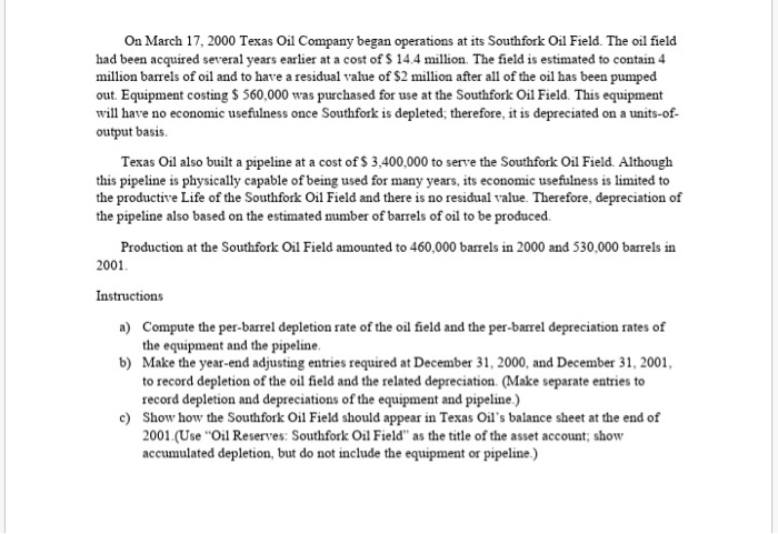 Solved On March 17, 2000 Texas Oil Company began operations | Chegg.com