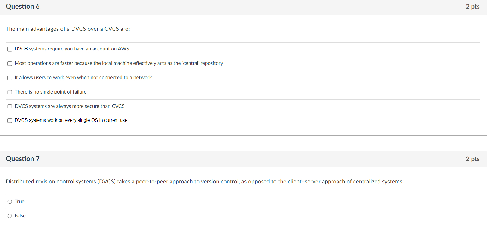 Solved Question 6The main advantages of a DVCS over a CVCS | Chegg.com