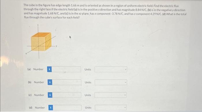 Solved The cube in the figure has edge length 1.66 m and is | Chegg.com