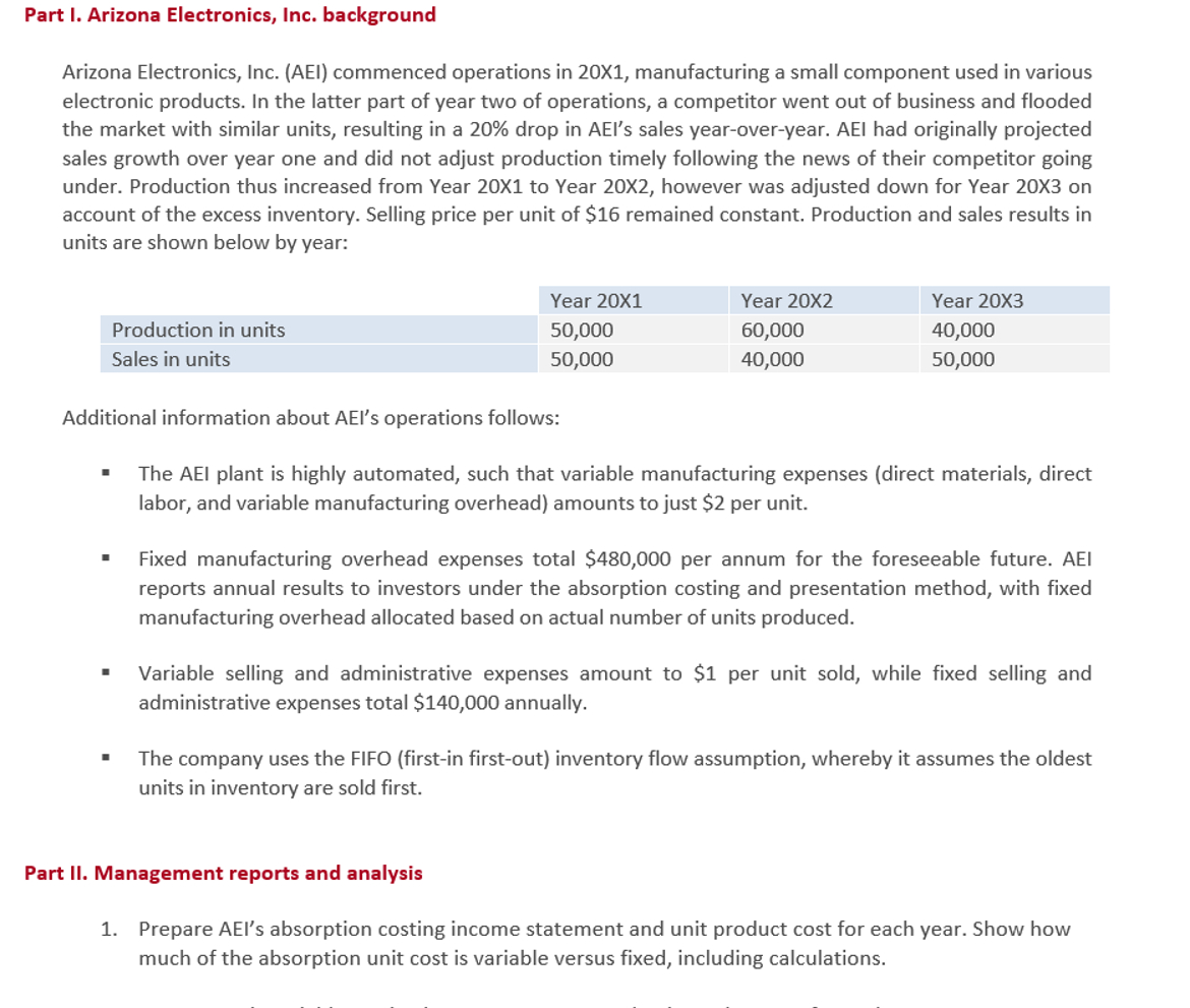 Solved Prepare AEI’s absorption costing income statement and | Chegg.com