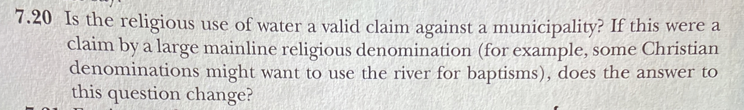 Solved 7.20 ﻿Is the religious use of water a valid claim | Chegg.com