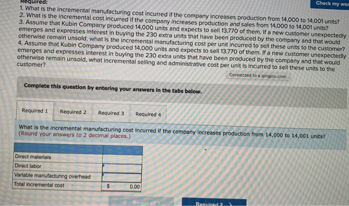 Solved Check my wor Required: 1. What is the incremental | Chegg.com